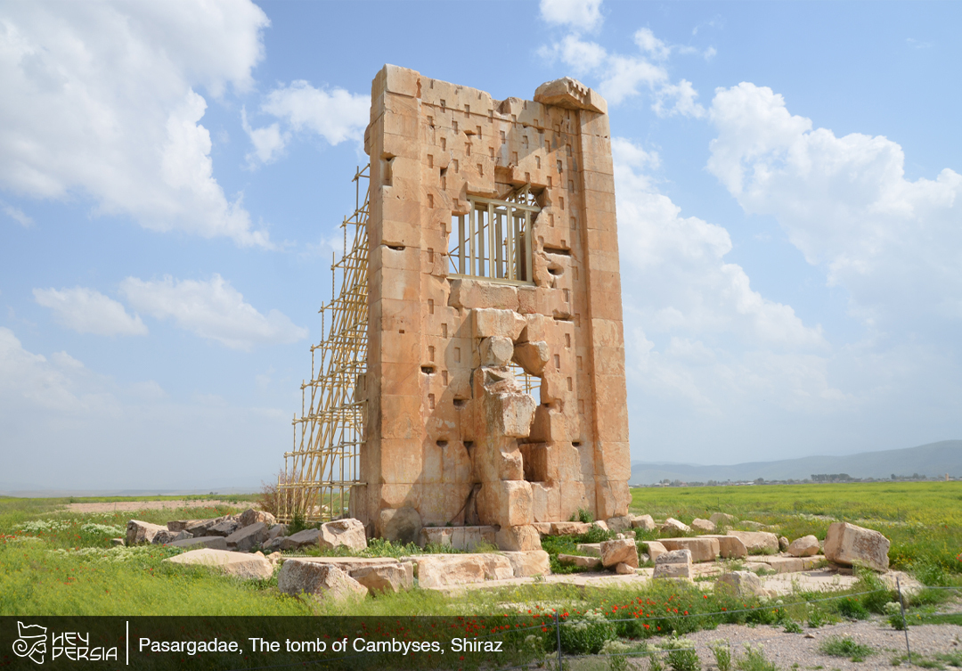 Ancient Persian Marvel of Pasargadae in Fars province - HEY PERSIA