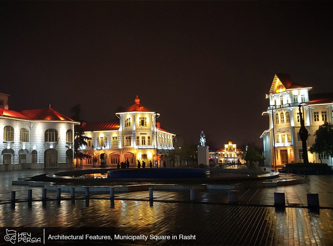Municipality Square in Rasht: A Vibrant Urban Hub - HEY PERSIA