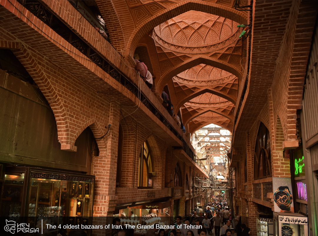 The 4 oldest bazaars of Iran - HEY PERSIA
